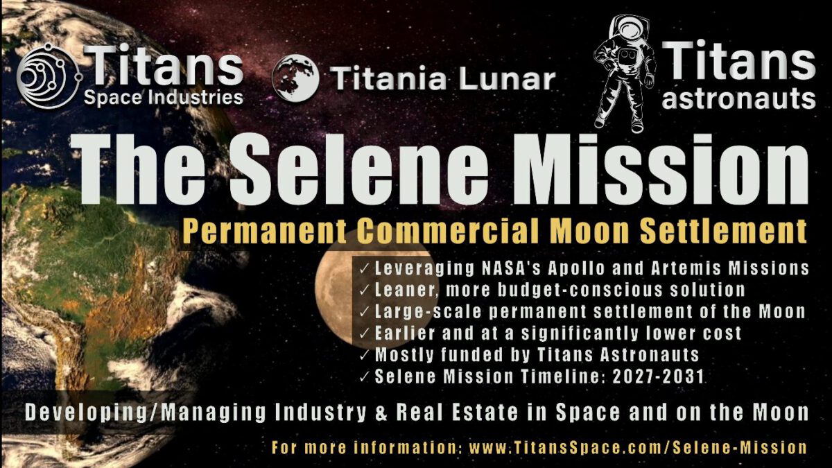 Selene Mission | Moon Settlement – Titans Space Industries Inc.